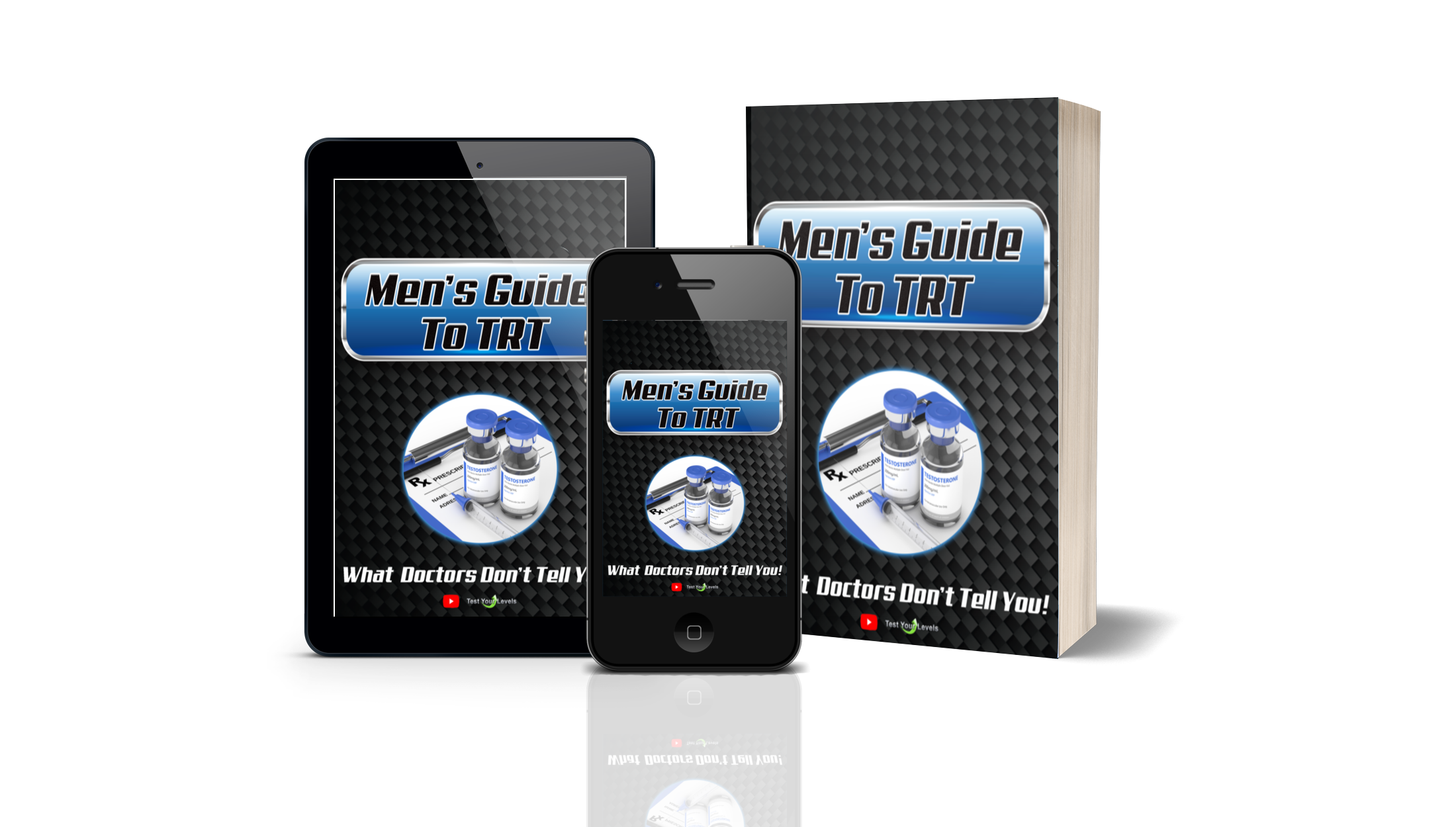 Men’s Guide to TRT – Volume TWO – Testosterone Replacement Guide for ...